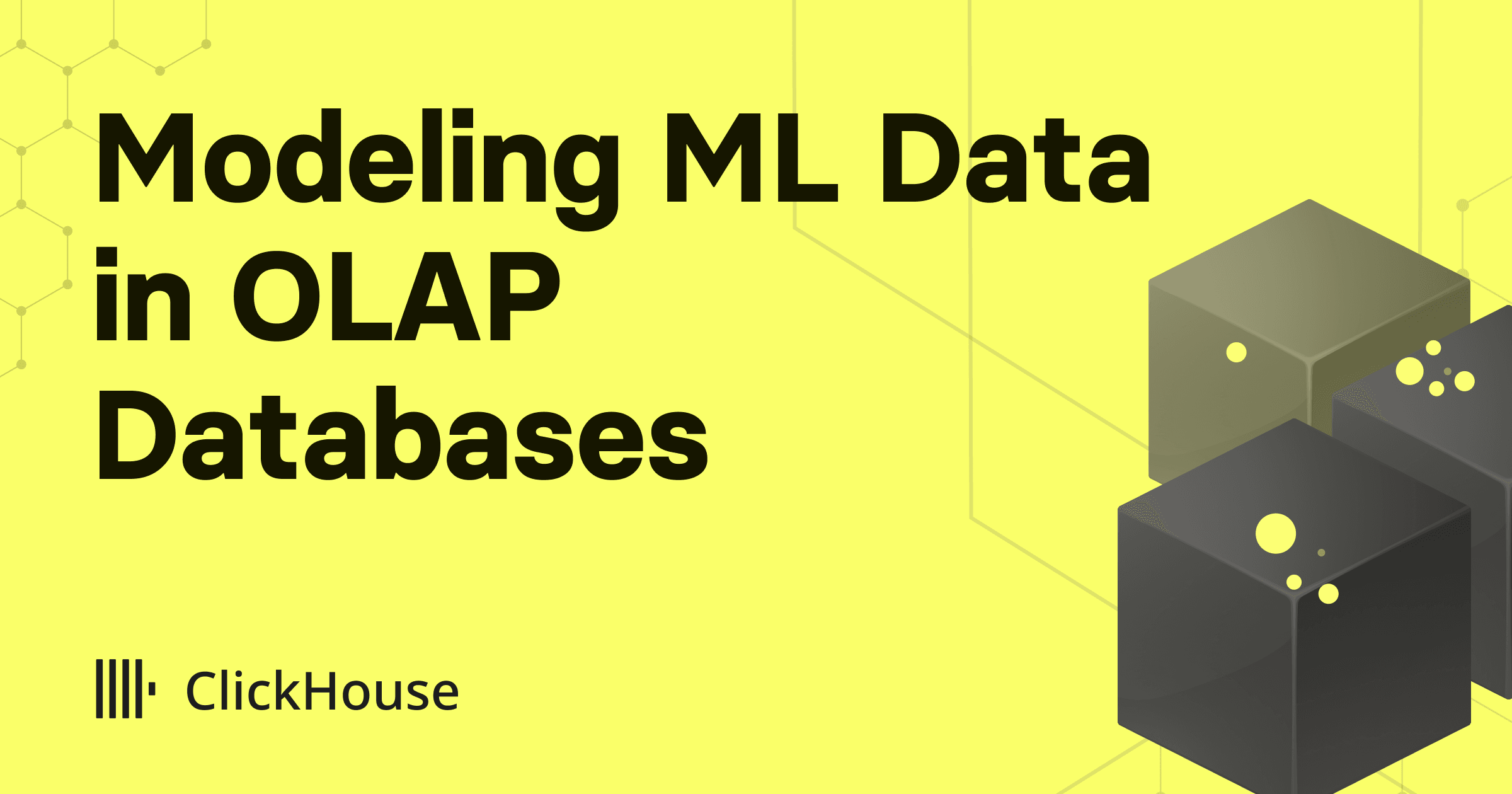 Modeling Machine Learning Data in OLAP databases