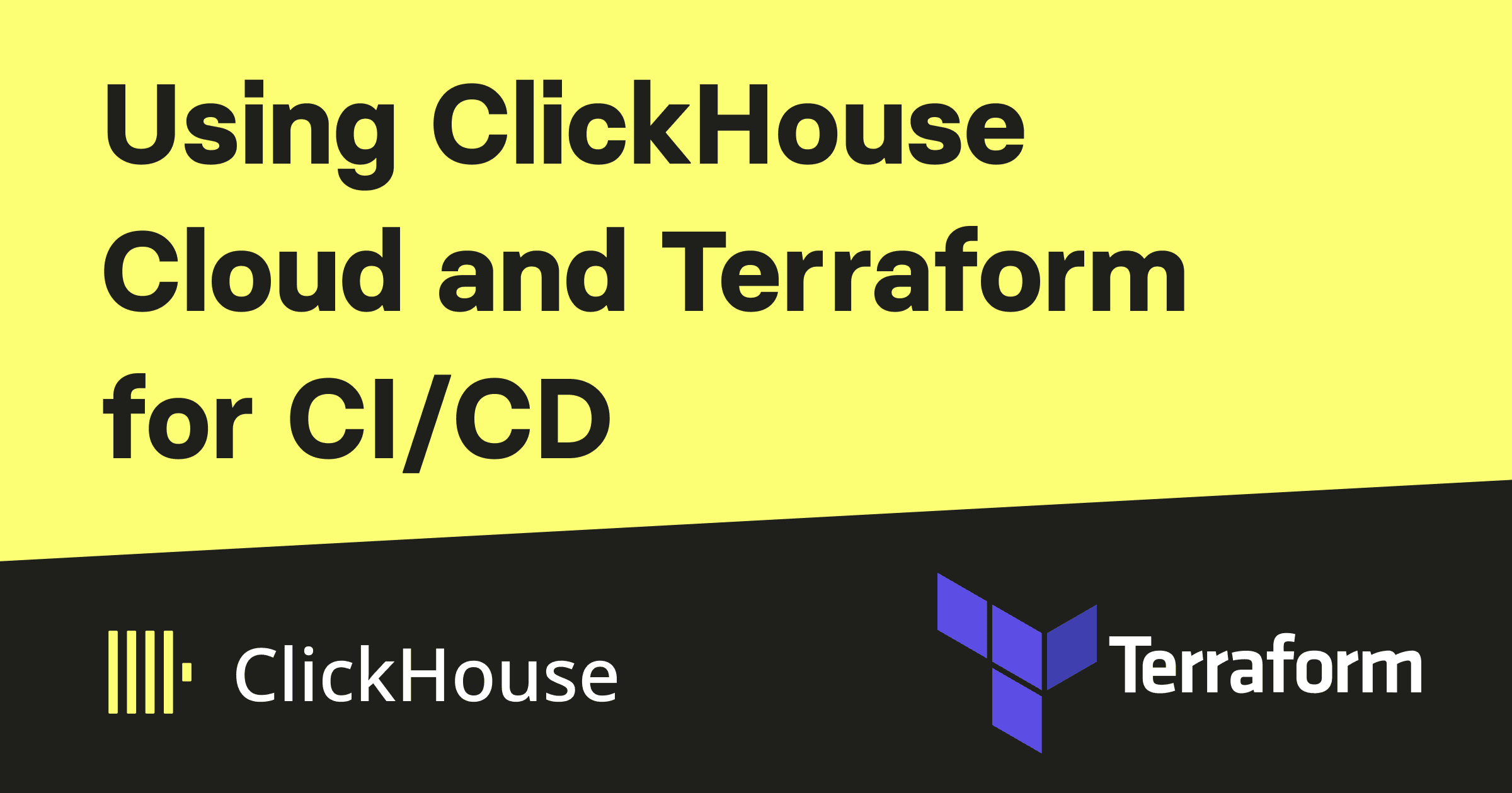 Using ClickHouse Cloud and Terraform for CI/CD